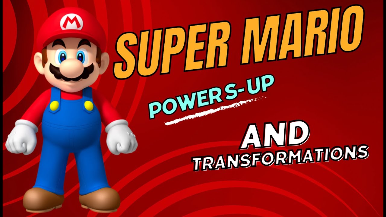 🧢🍄 MARIO POWERS-UP AND TRANSFORMATIONS #supermario #powerlevel #mario # ...