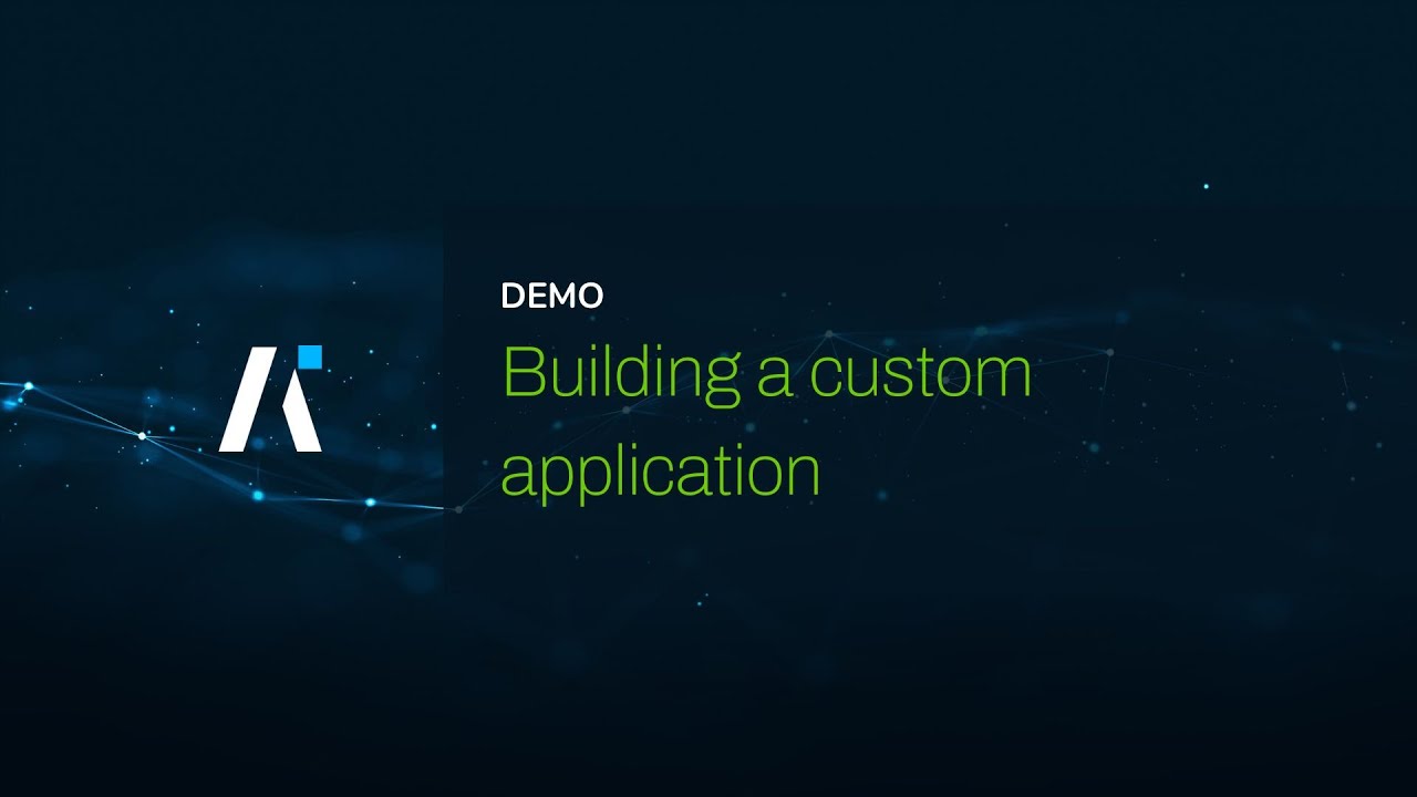 Demo: Building a custom application - YouTube