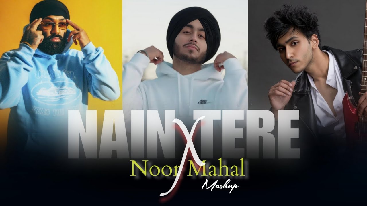 Nain Tere Mega Mashup|Shubh ft.Sonam Bajwa|Latest Punjabi Mashup song ...