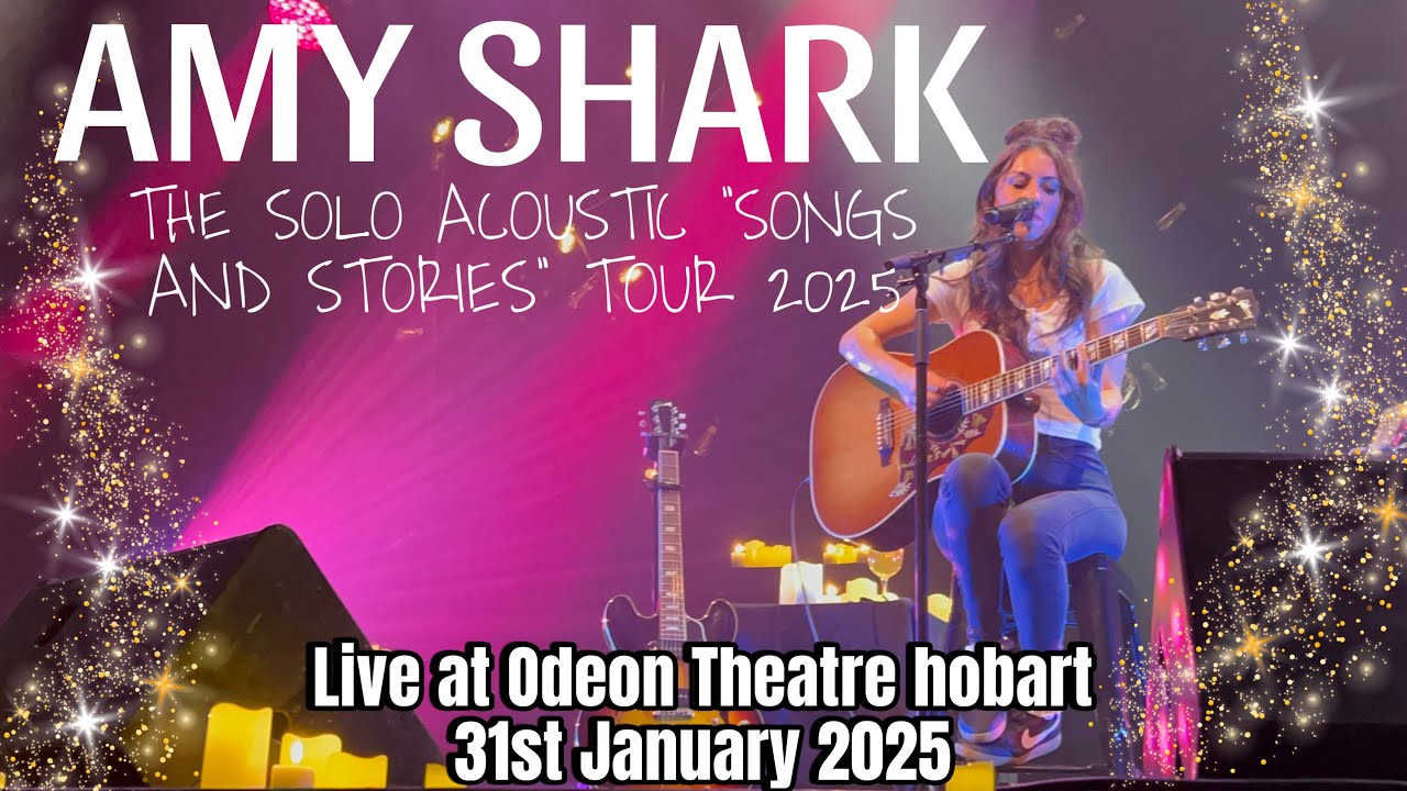 Amy Shark The Solo Acoustic Songs & Stories Tour Live at Odeon Theatre ...