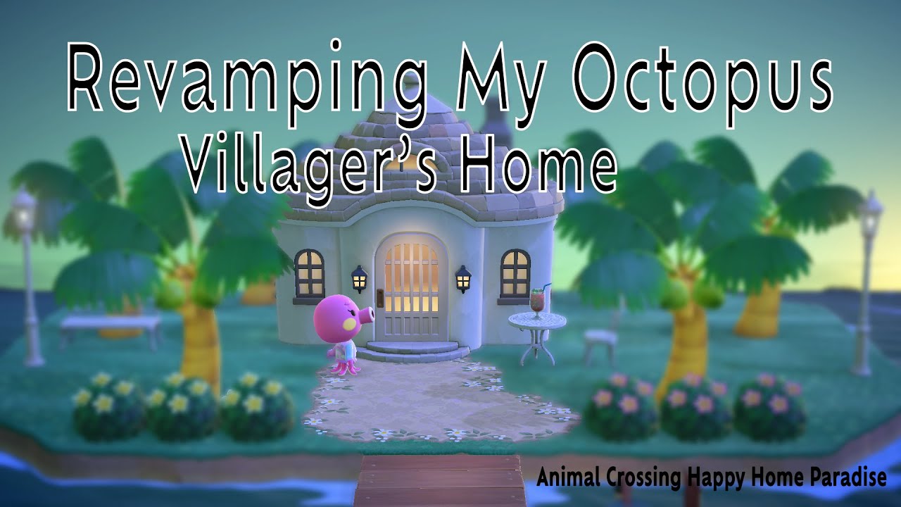 Revamping My Octopus Villager's Home - Animal Crossing: Happy Home ...