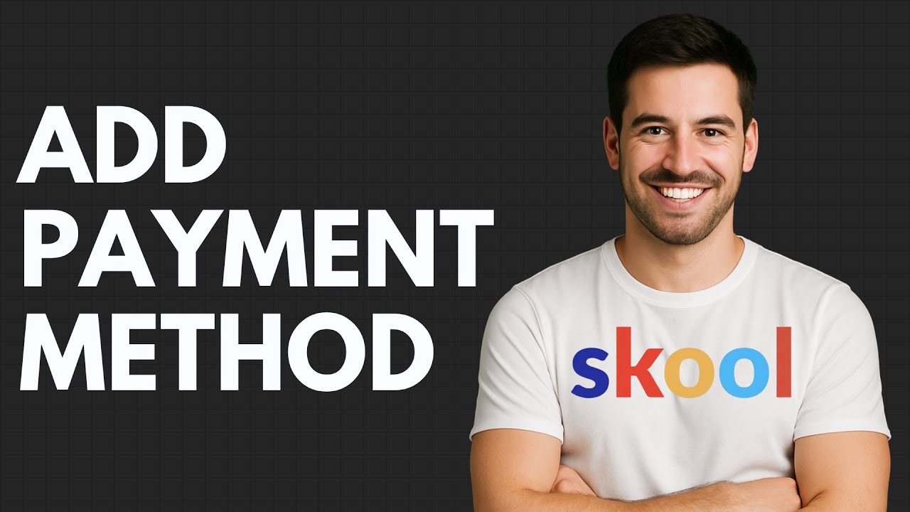 How to Add Payment Method in Skool [QUICK GUIDE] - YouTube
