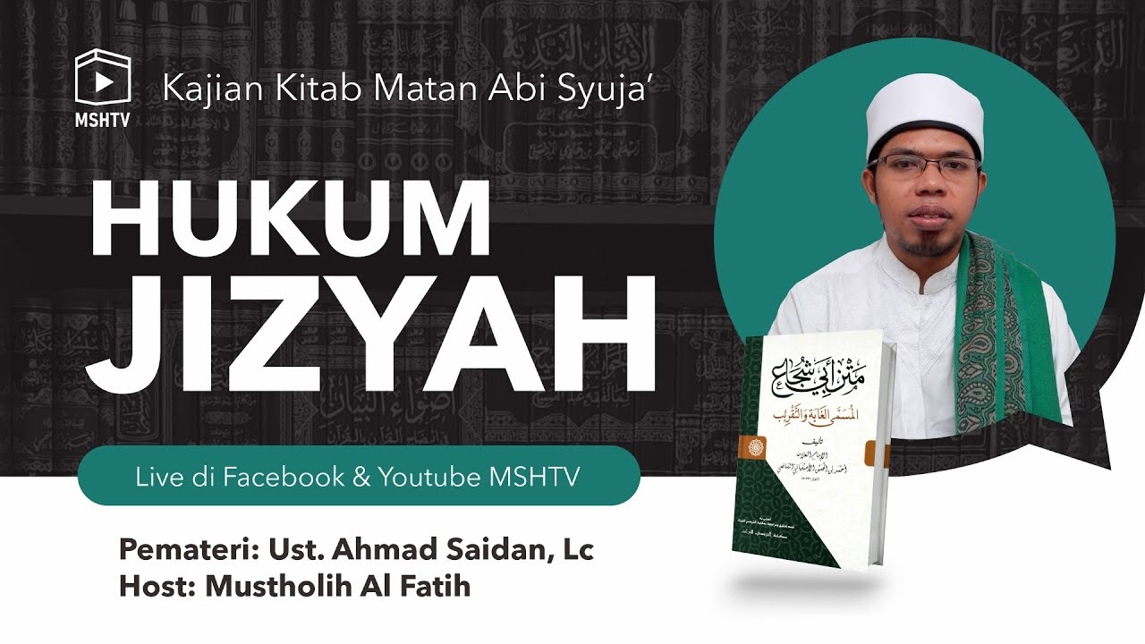 HUKUM JIZYAH - Kajian Kitab Matan Abi Syuja' [Ustadz Ahmad Saidan, Lc ...