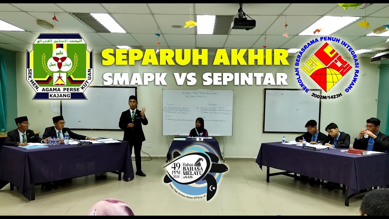 SEPARUH AKHIR BAHAS PPM49 SMAPK VS SEPINTAR - YouTube