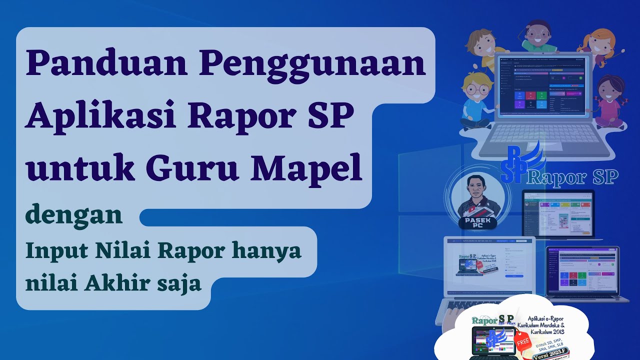 Panduan Penggunaan Aplikasi Rapor SP Versi 2023.F untuk Guru Mapel ...