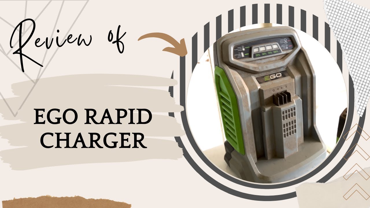 EGO Rapid Charger Review: Get Your Devices Charged Quickly and Easily ...