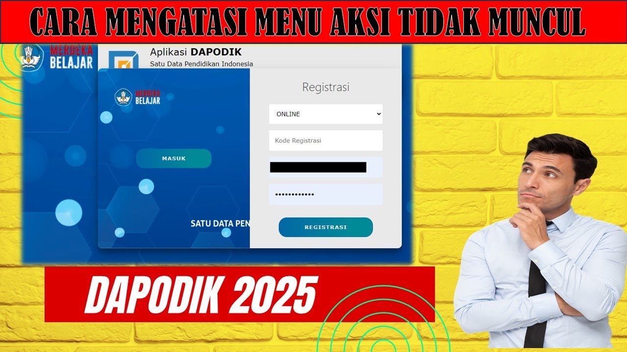 PENYEBAB MENU AKSI TIDAK MUNCL DI DAPODIK 2025 DAN CARA MENGATASINYA ...