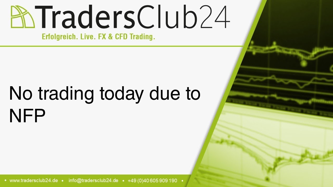 No trading today due to NFP 7th September 2018 - YouTube