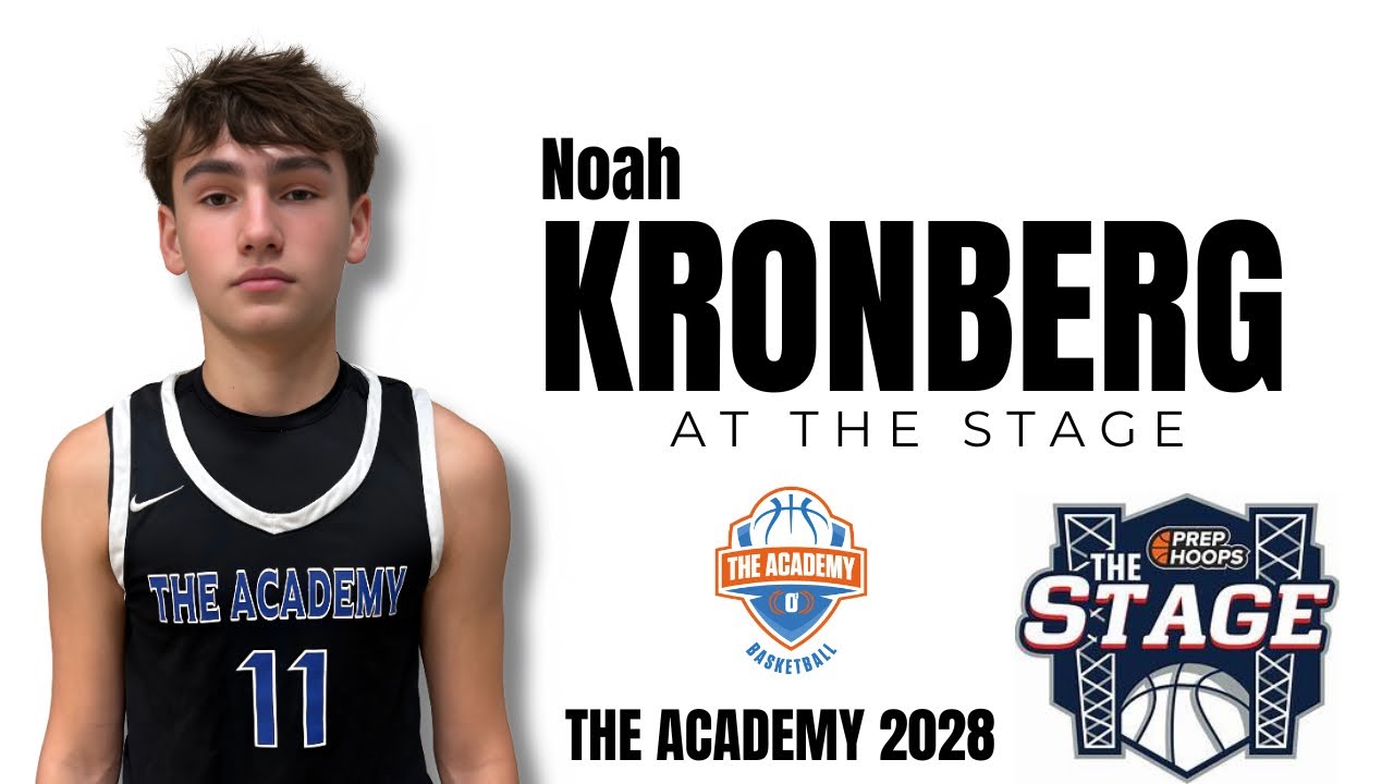 2028 Noah Kronberg at Prep Hoops- The Stage - YouTube