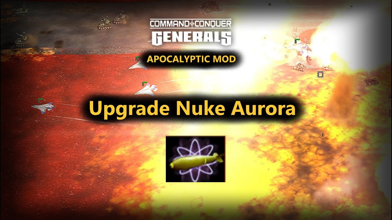 Upgrade Aurora bomb. Command & Conquer TM Generals Zero Hour Apocalyptic mod. - YouTube