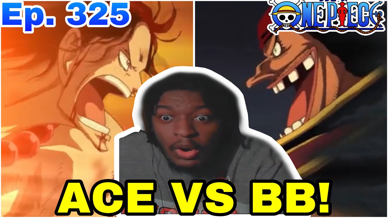 Naruto Fan Watches One Piece For The First Time! ACE VS BLACKBEARD! One ...