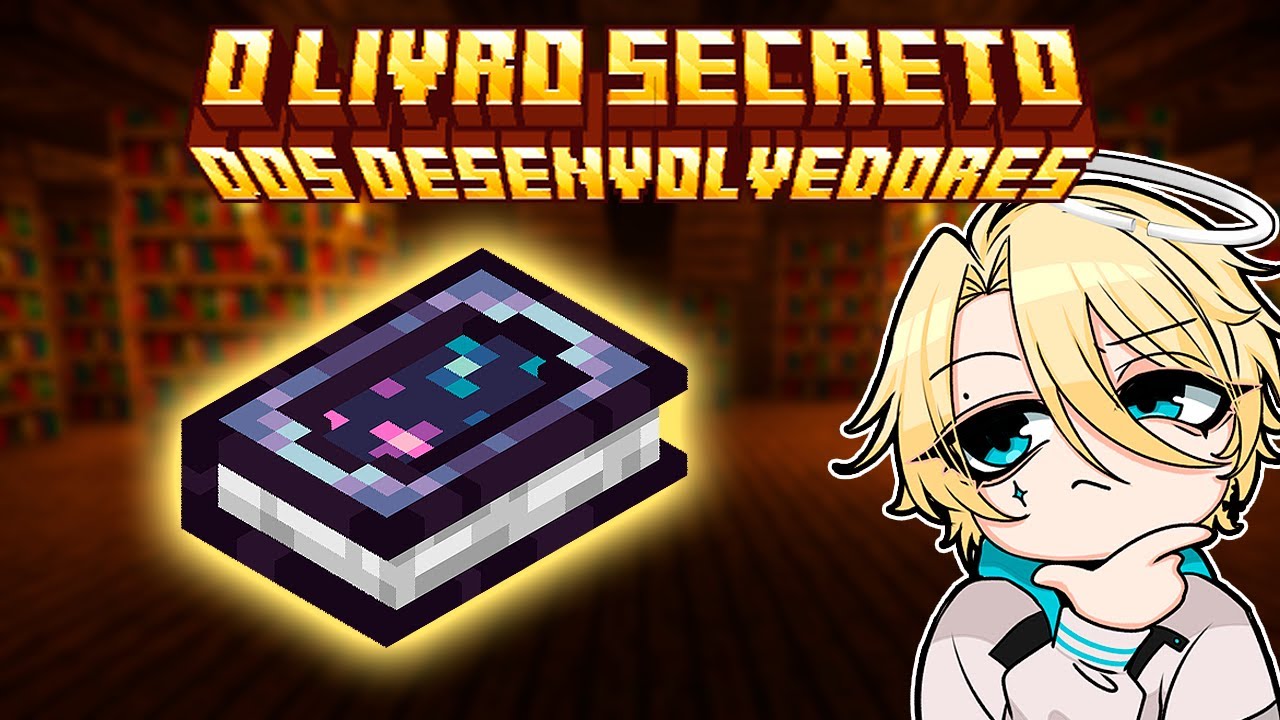 O LIVRO SECRETO DOS DEVS DO MINECRAFT!!! Parte 01 - YouTube