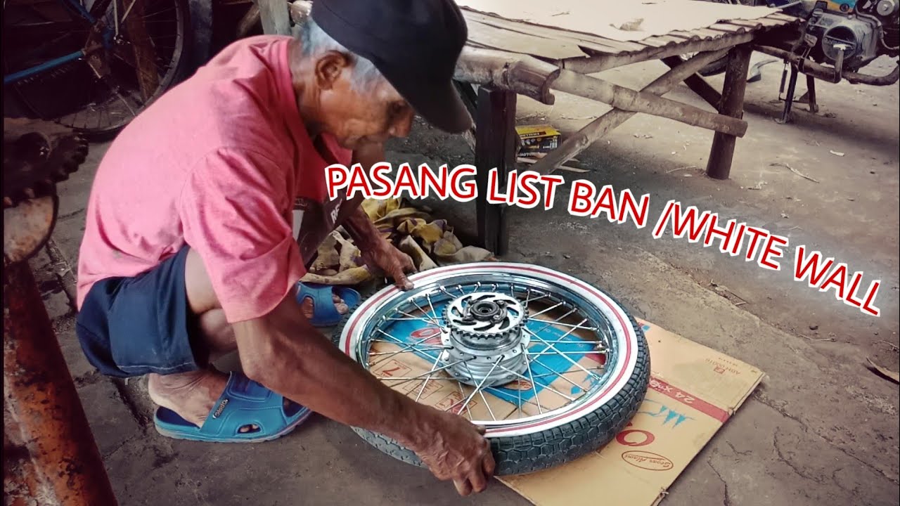 TUTORIAL PASANG LIST BAN / WHITE WALL DI MOTOR KLASIK - YouTube