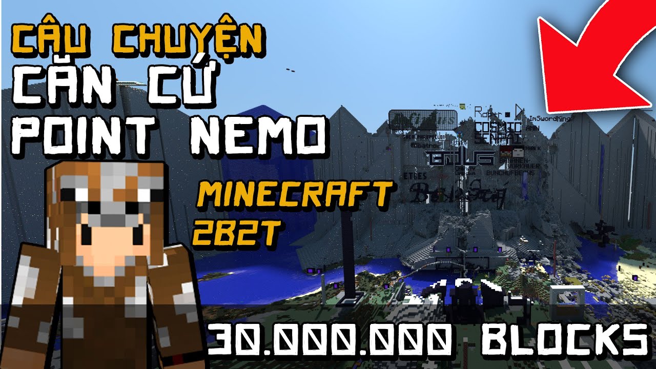 2B2T Căn Cứ POINT NEMO X30 000 000 Server Minecraft không luật lệ ...