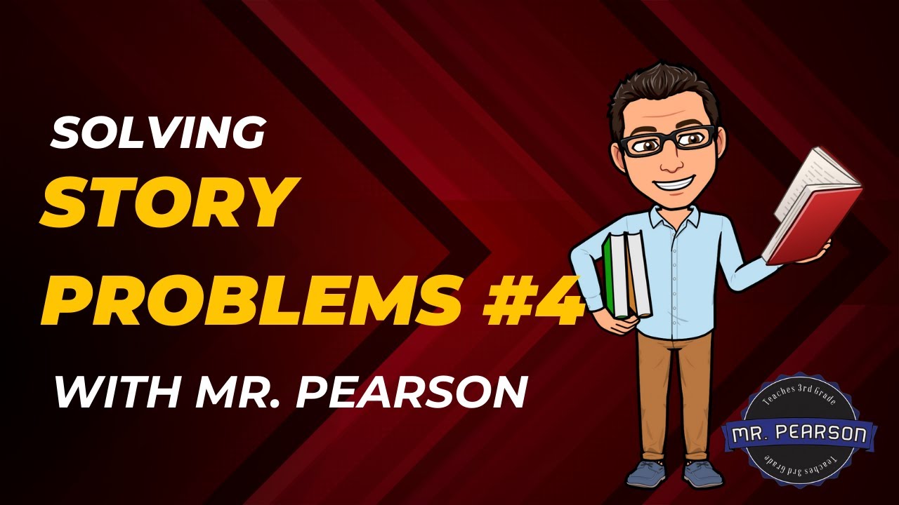 Solving Word Problem #4 - Mr. Pearson Teaches 3rd Grade - YouTube