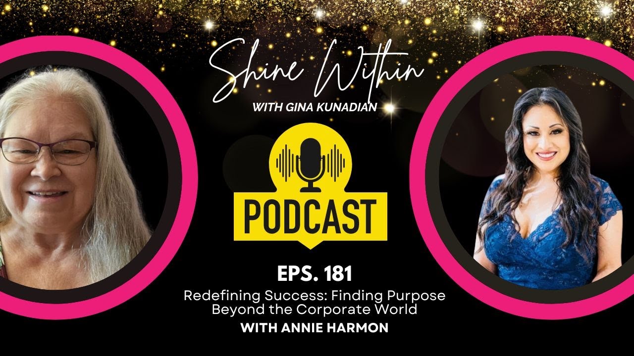 Podcast Shine Within #181 Annie Harmon on Finding Purpose Beyond the ...