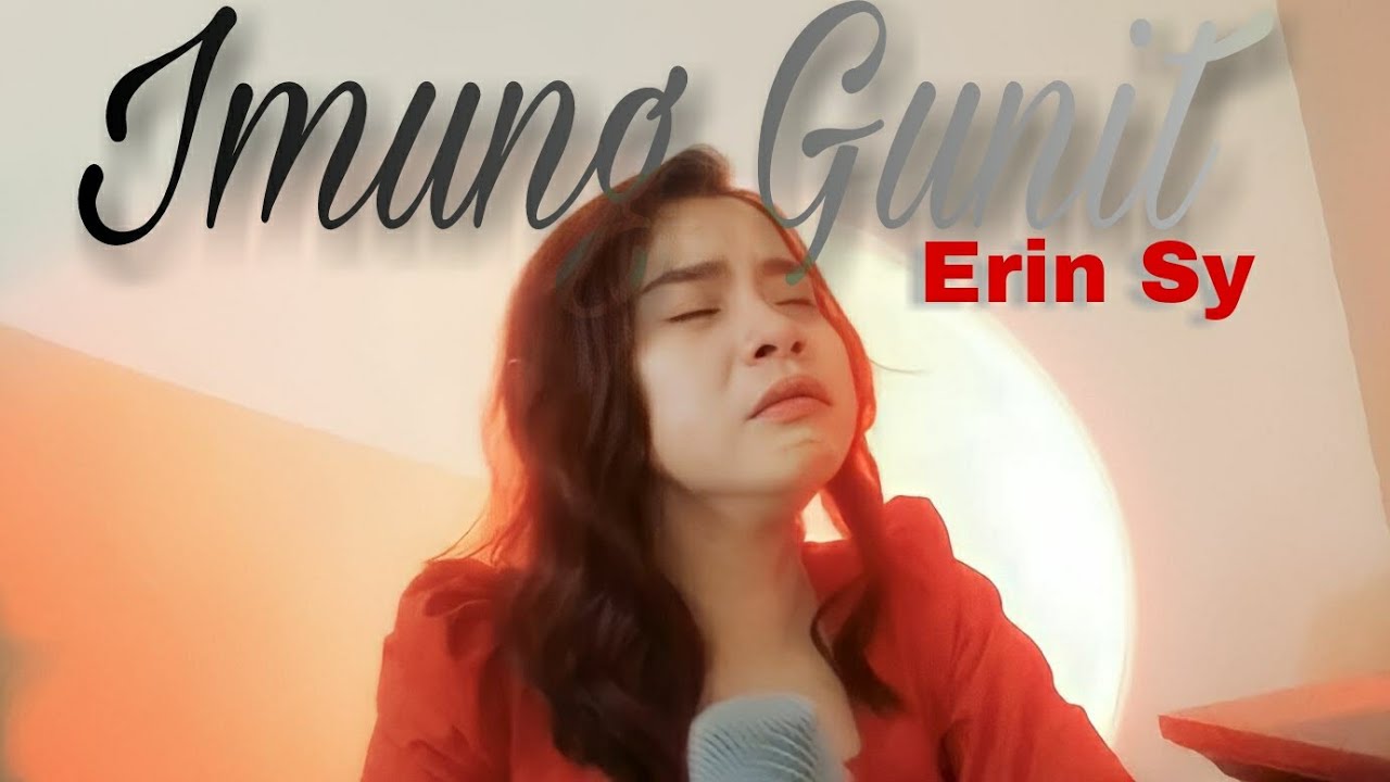 Imung Gunit by Erin Sy Cover #visayanchristiansong - YouTube