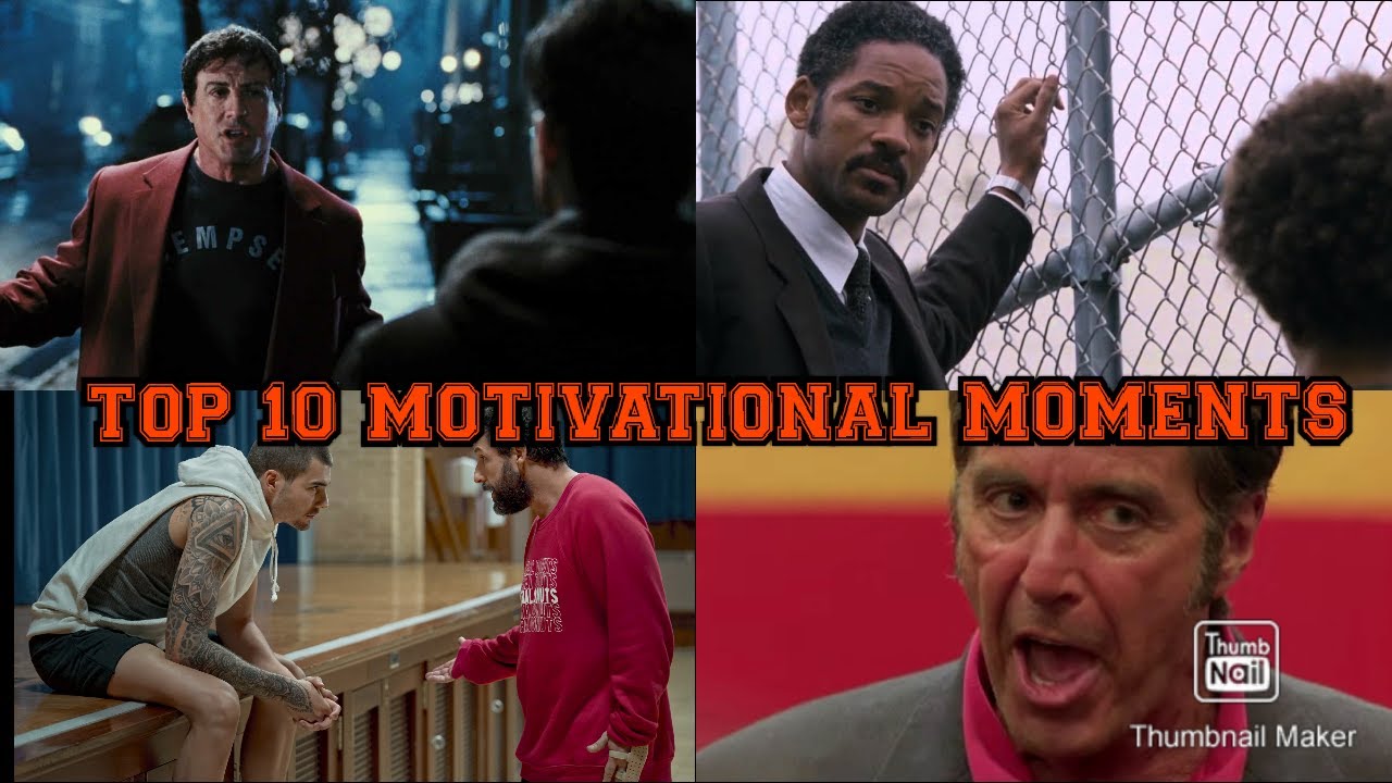 TOP 10 Motivational moments from Movies - YouTube