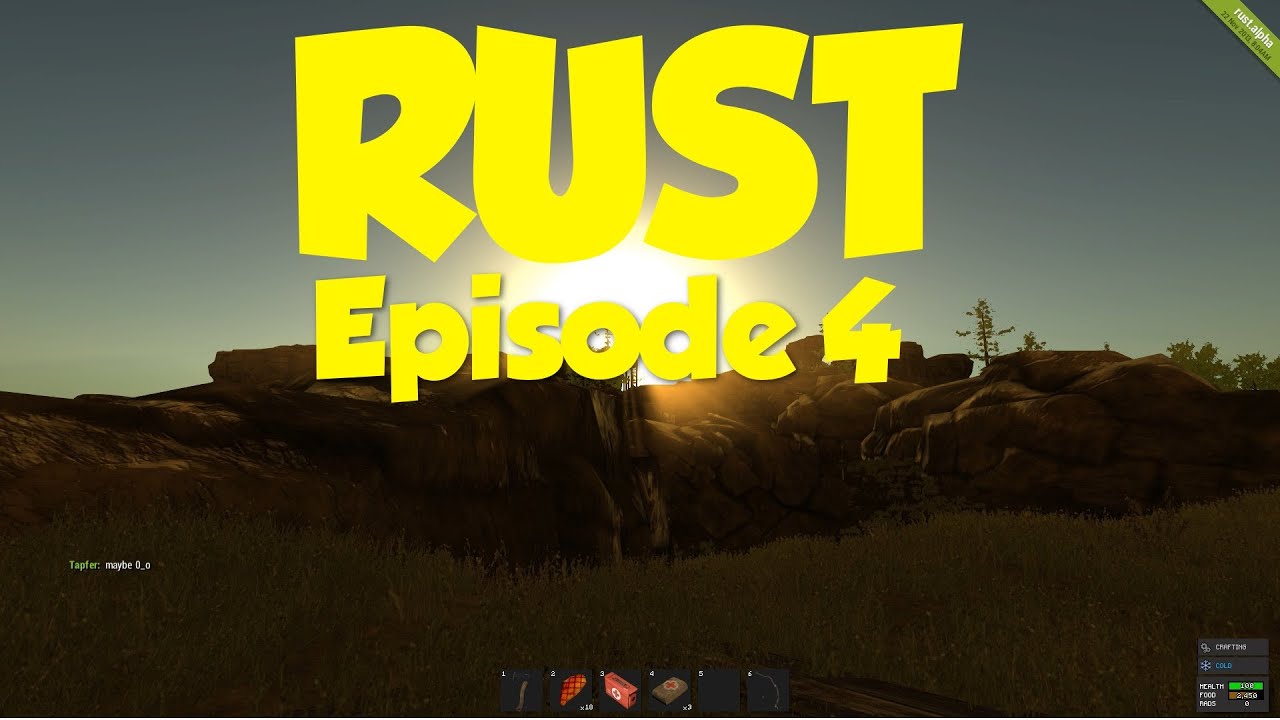 Rust - Episode 4 (Alpha Gameplay) - YouTube