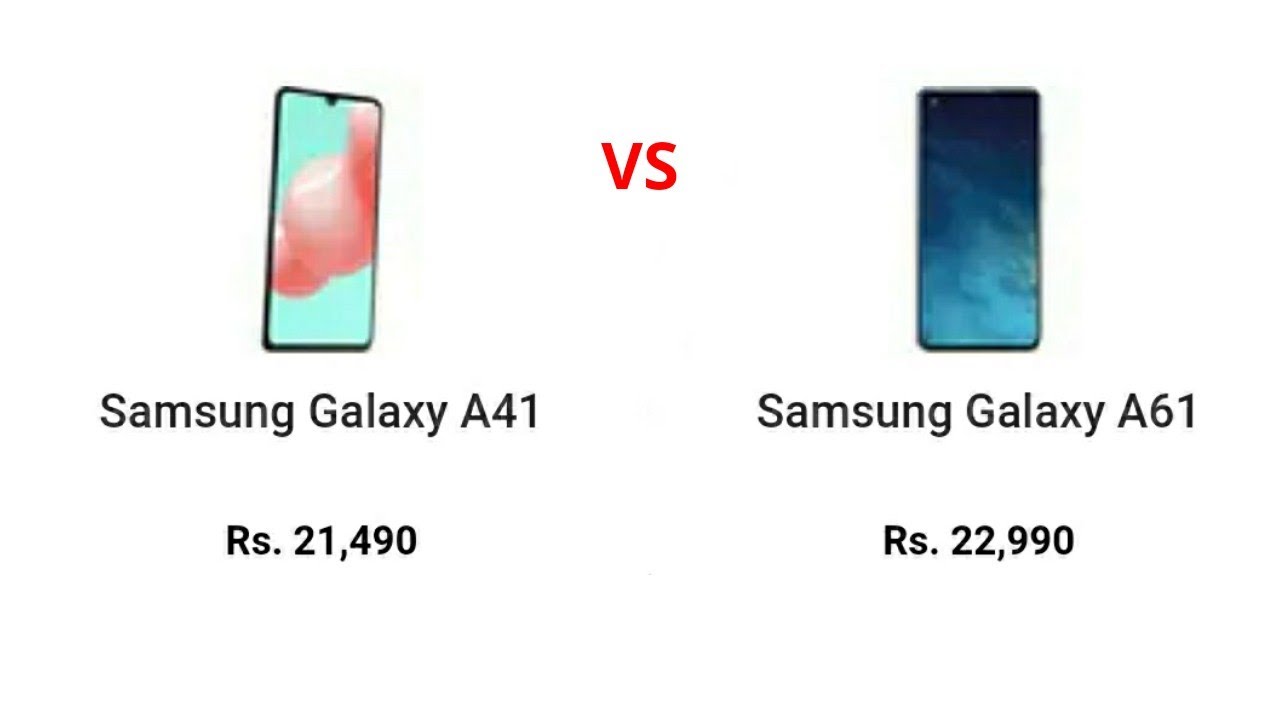 Samsung Galaxy A61 vs Samsung Galaxy A41 Full Comparison || - YouTube