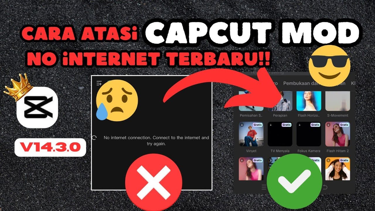 Cara Mengatasi CapCut Tidak Ada Koneksi Internet Terbaru Mei 2025 ...