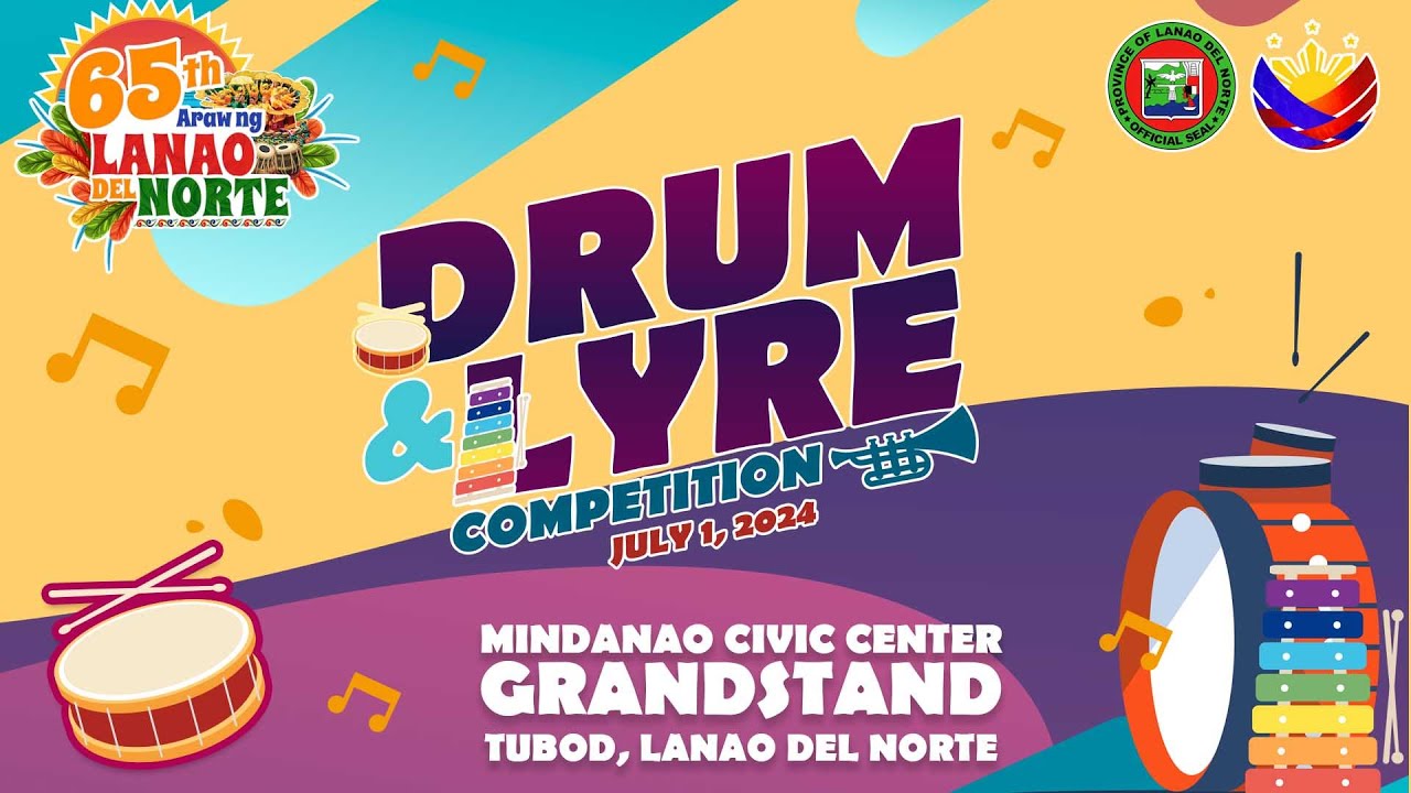 𝐃𝐑𝐔𝐌 & 𝐋𝐘𝐑𝐄 𝐂𝐎𝐌𝐏𝐄𝐓𝐈𝐓𝐈𝐎𝐍 𝟐𝟎𝟐𝟒 | 𝟔𝟓𝐓𝐇 𝐀𝐫𝐚𝐰 𝐧𝐠 𝐋𝐚𝐧𝐚𝐨 𝐝𝐞𝐥 𝐍𝐨𝐫𝐭𝐞 - YouTube