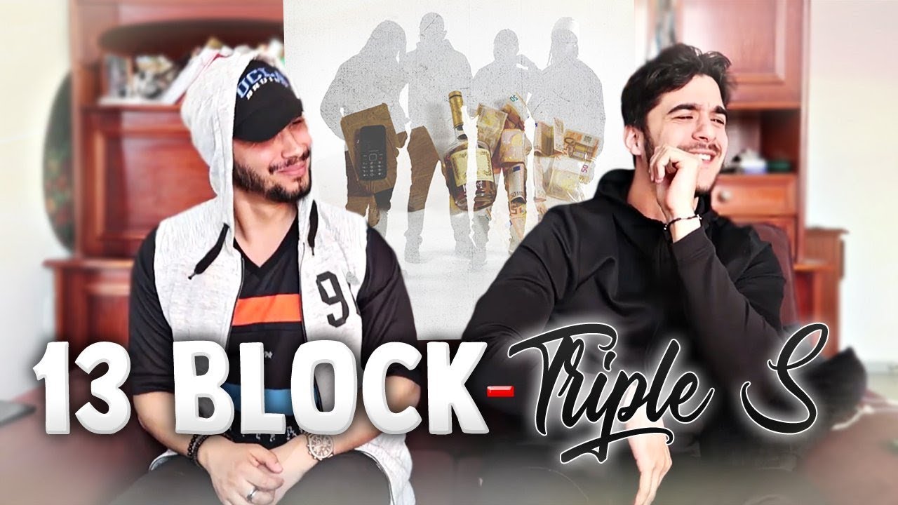 13 Block - Triple S (Première écoute) - YouTube