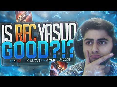 Yassuo | IS RFC YASUO GOOD?!?