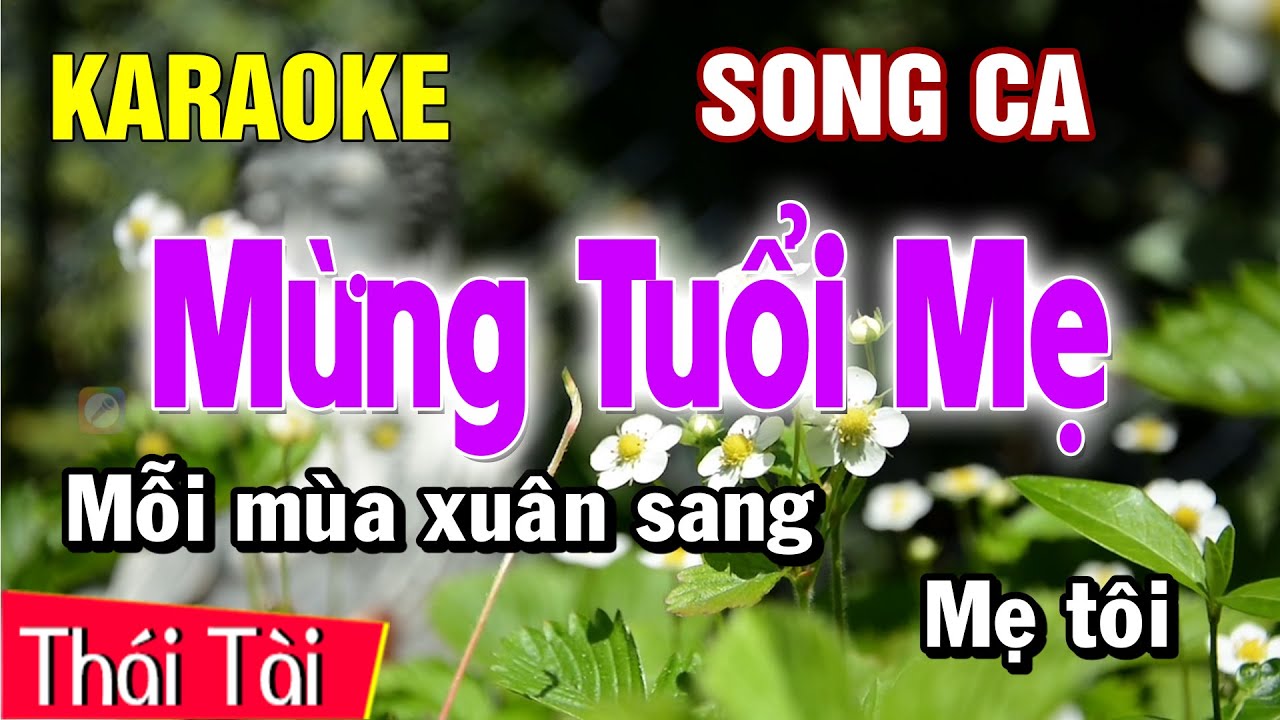 Mừng Tuổi Mẹ Karaoke Song Ca Nhạc Sống | Thái Tài - YouTube