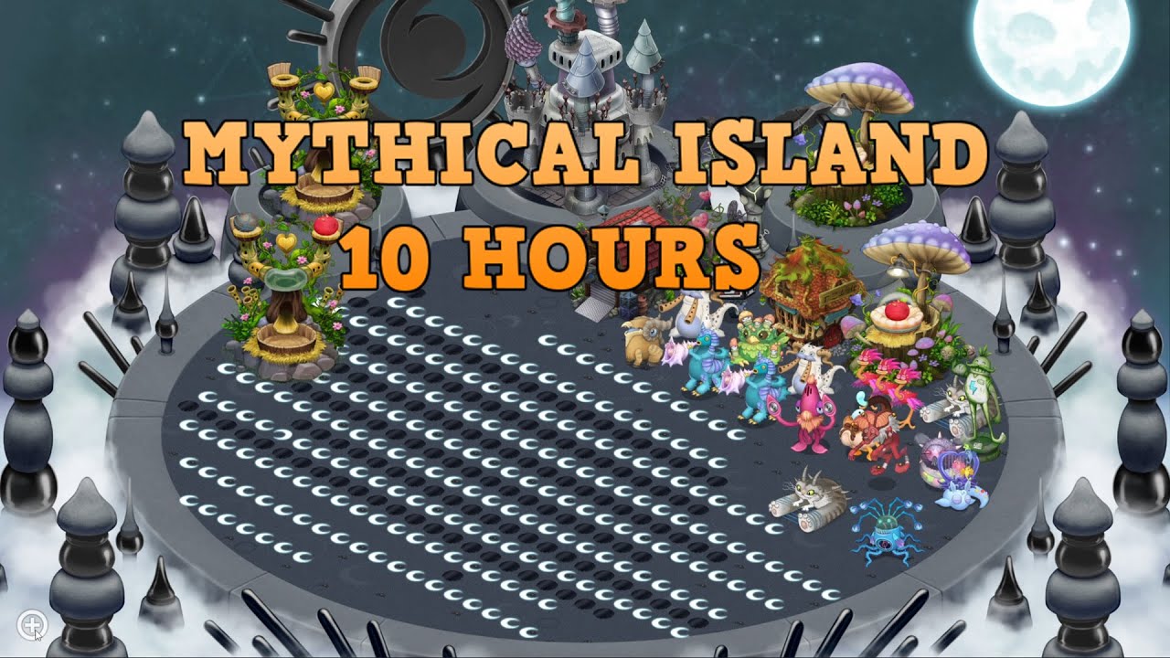 Mythical Island Full Song 10 Hours (Old Version) - My Singing Monsters ...