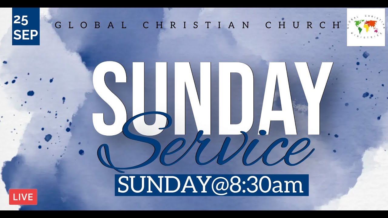 Sunday Service Live - Global Christian Church - YouTube