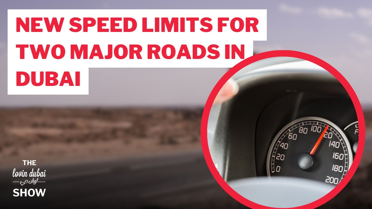 New Speed Limits For Two Major Roads In Dubai - YouTube