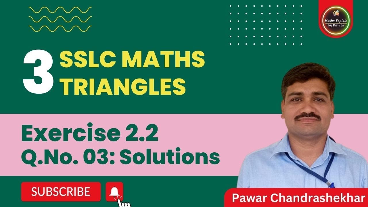 Q.No.03 | Chapter 2 | Triangles | Exercise 2.2 | SSLC | Explained by ...