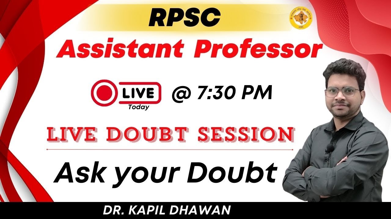 Live Doubt Session || Assistant Professor , Notification Released || Dr. KAPIL DHAWAN || - YouTube