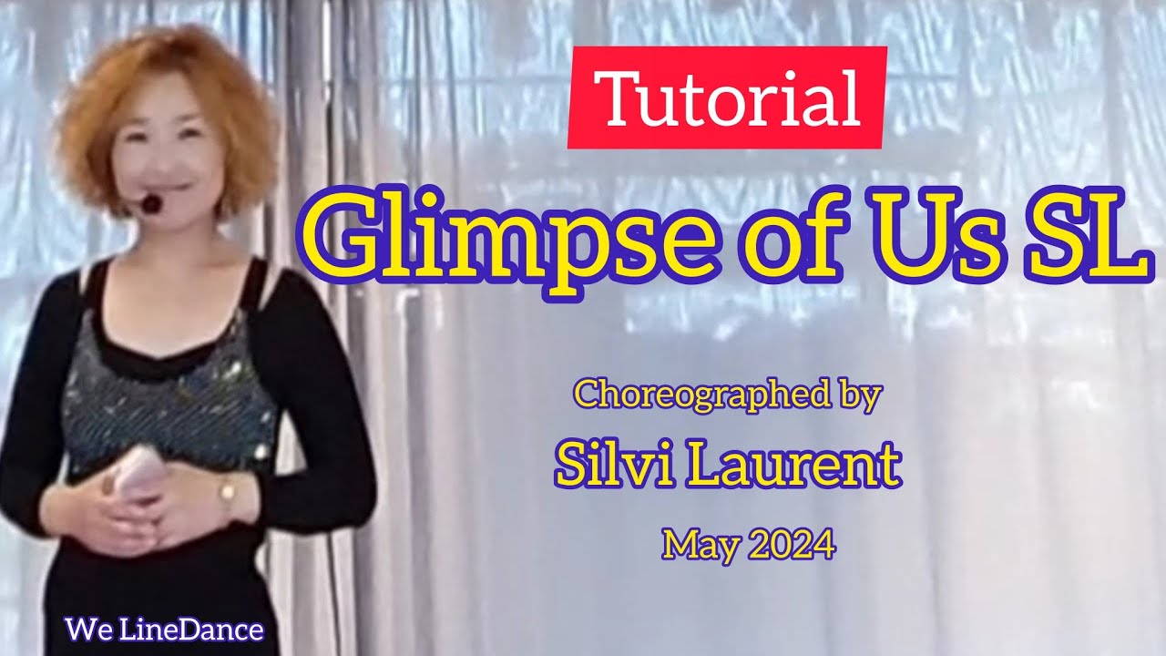 Tutorial : Glimpse of Us SL linedance - YouTube