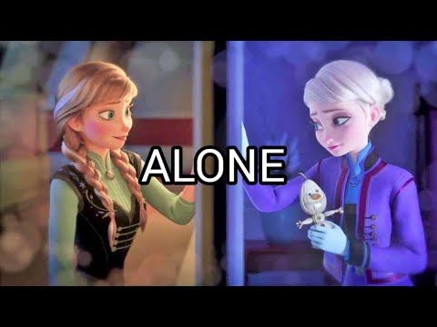《ALONE》Elsa & Anna ||AMV 😍💗|| Alan Walker - YouTube