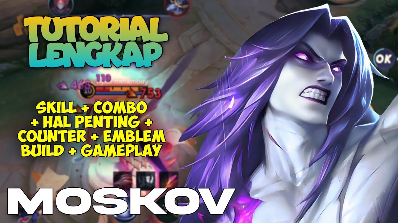 CARA MAIN HERO MOSKOV TERBARU 2025 ! PENJELASAN SKILL COMBO EMBLEM ...