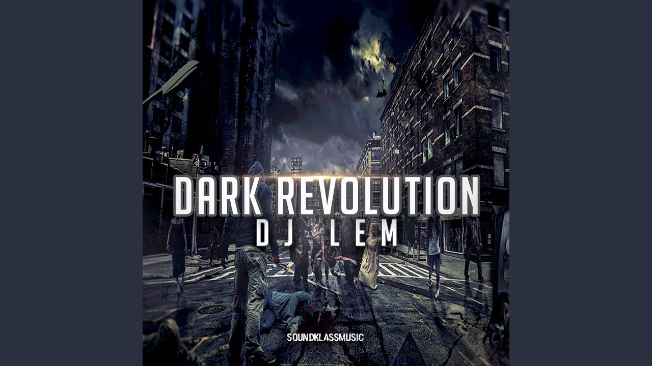 Dark Revolution - YouTube