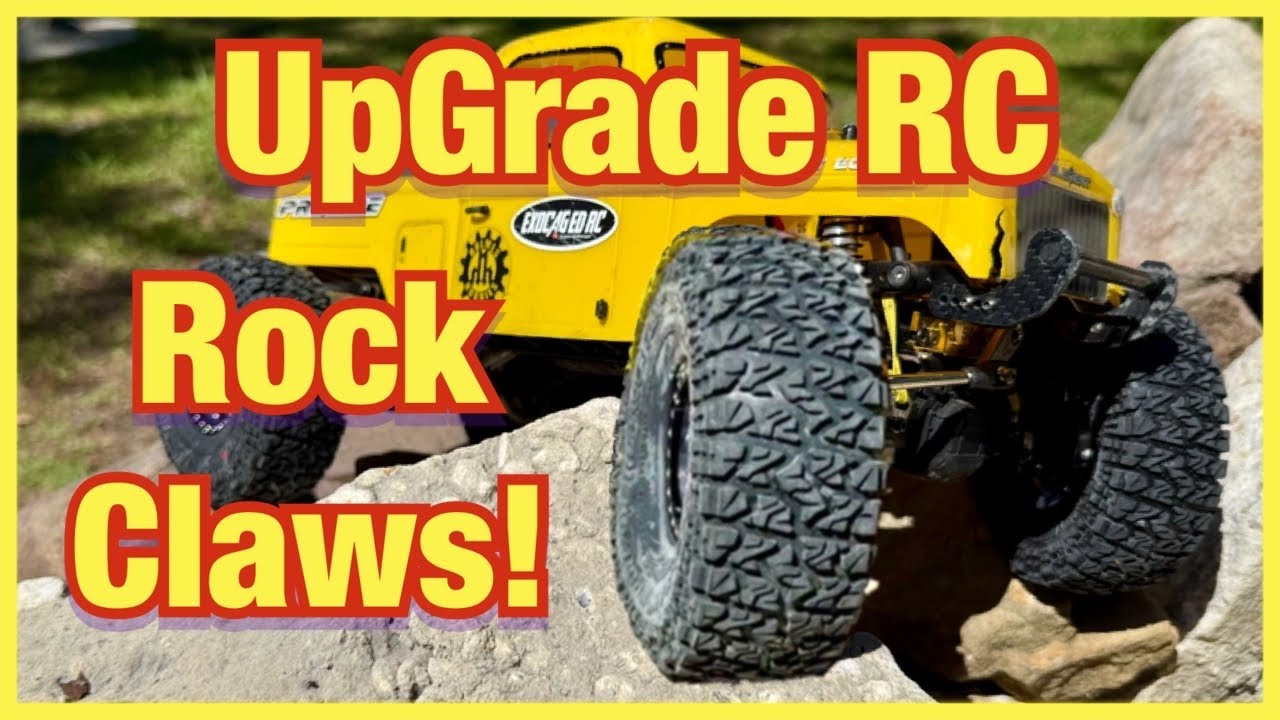 Upgrade RC Rock Claws are AWESOME! - YouTube
