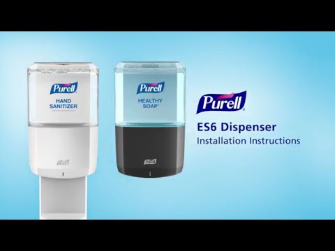 PURELL® ES6 Touch-Free Dispenser Installation Instructions