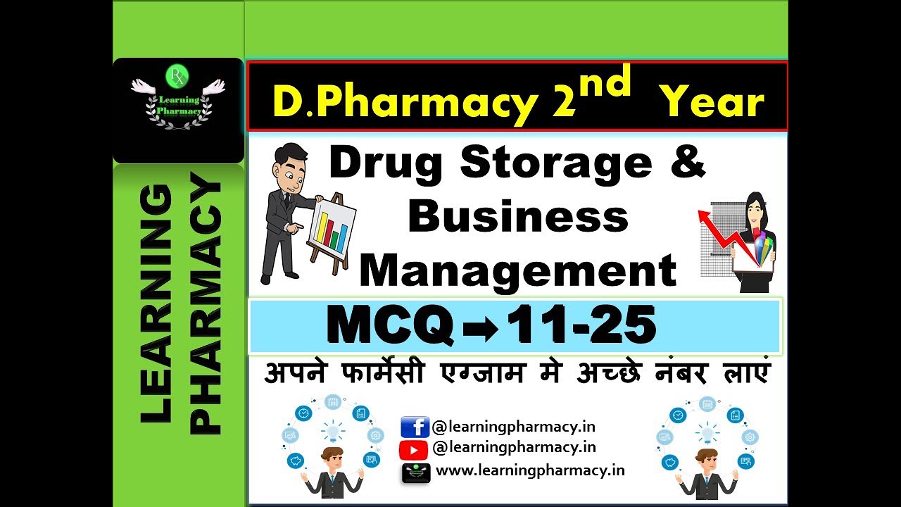 MCQ 11-25 | Drug Storage & Business Management (DSBM) | D.Pharmacy 2nd Year | With Explanation ...