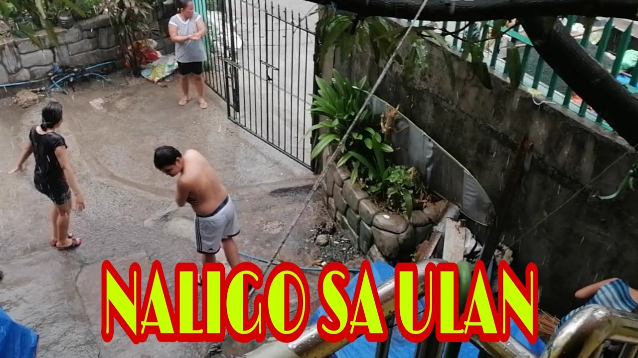 Naligo sa Ulan / before Ambo come - YouTube