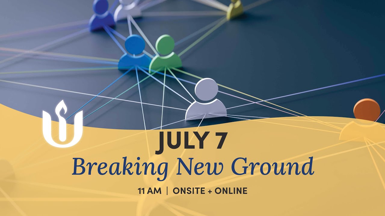 Breaking New Ground, led by Rev. David Carl Olson and UUCSR Green ...