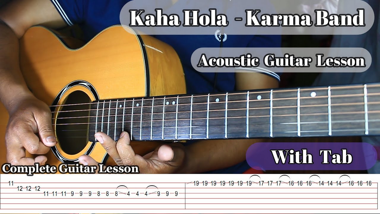 Kaha Hola Ghara Bara - Karma Band | Complete Guitar Tutorial With Tab ...