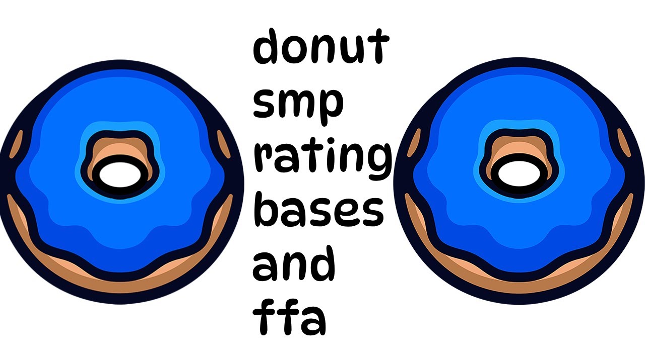 rating bases in donut smp plus ffa - YouTube