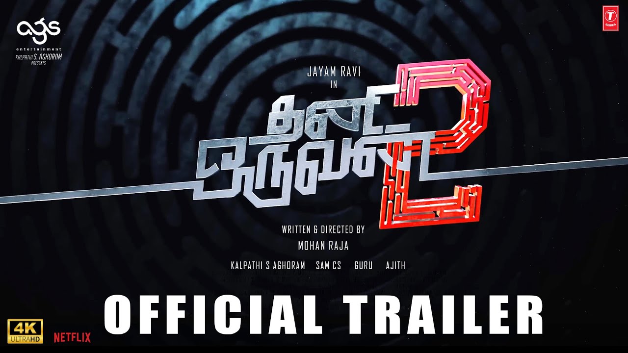 Thani Oruvan 2 - Official Trailer |Jayam Ravi | Nayanthara | MohanRaja | Sam CS | AGS # ...