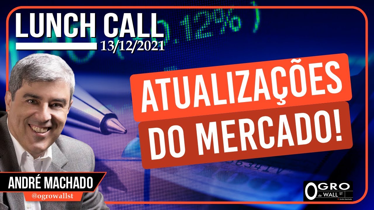 Lunch Call - Segunda-feira 13/12/2021 - YouTube