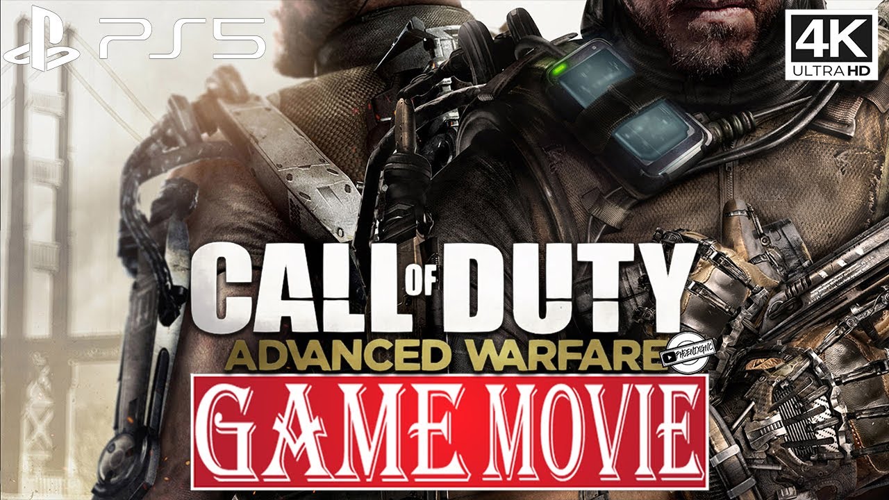 CALL OF DUTY ADVANCED WARFARE | GAME MOVIE | ️4K ᵁᴴᴰ 60ᶠᵖˢ PS5 - YouTube