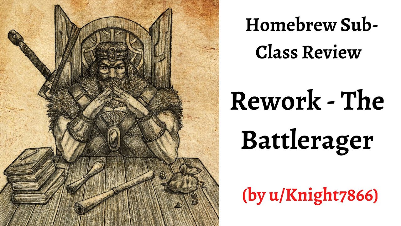 Homebrew Sub Class Review - Battlerager - u/Knight7866 - YouTube