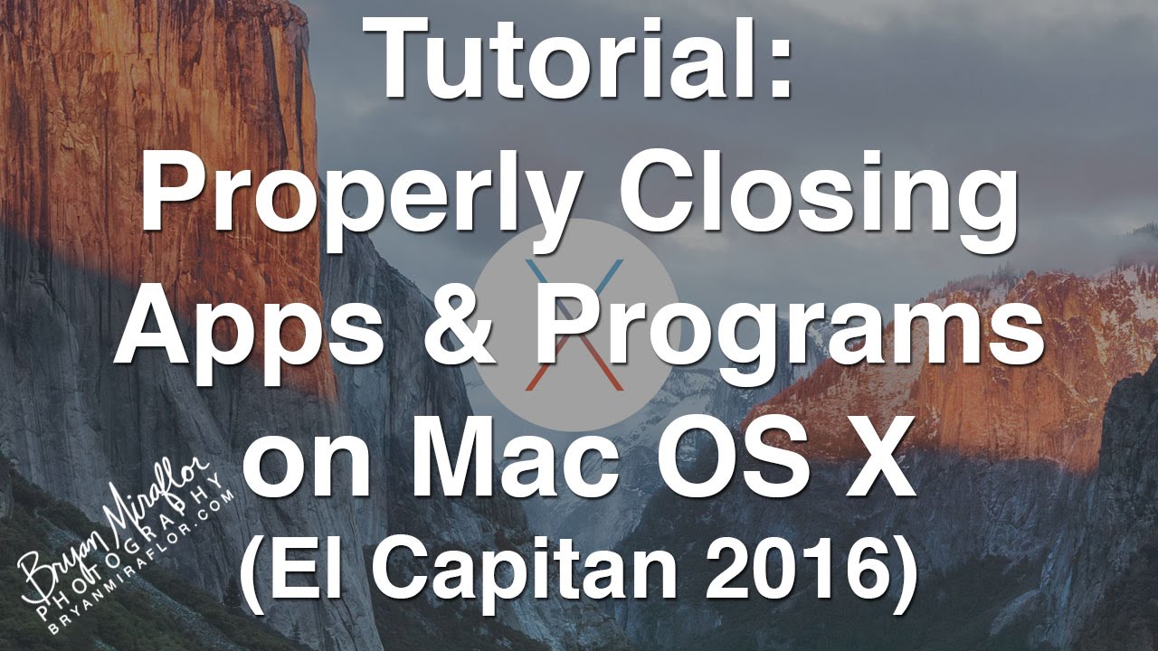 3 Ways to Properly Close Programs on Mac OS X (El Capitan 2016) - YouTube